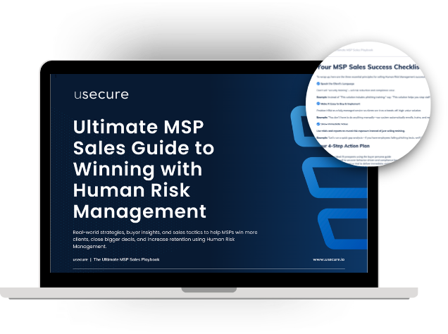The Ultimate MSP’s Sales Playbook: Selling & Scaling Human Risk Management